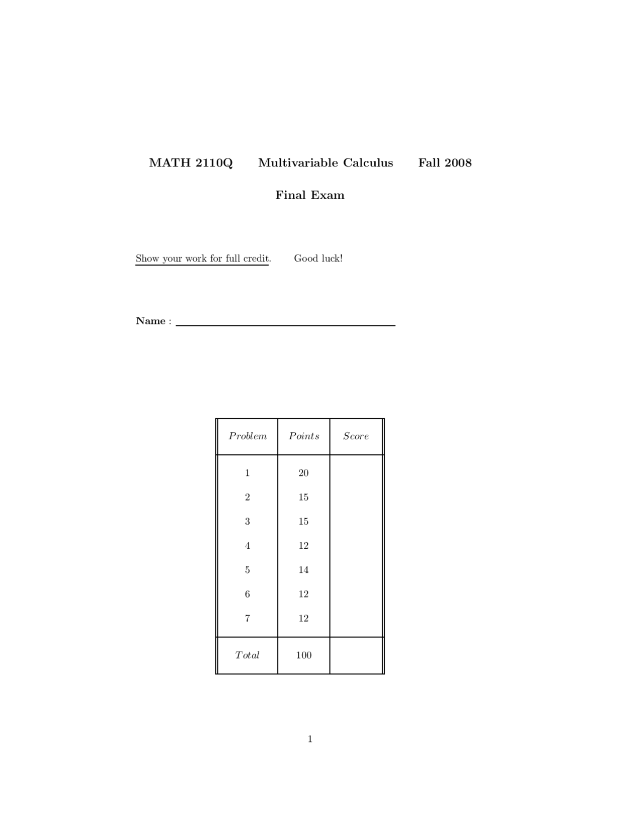 Final Exam Multivariable Calculus 2008 Math 2110 Docsity