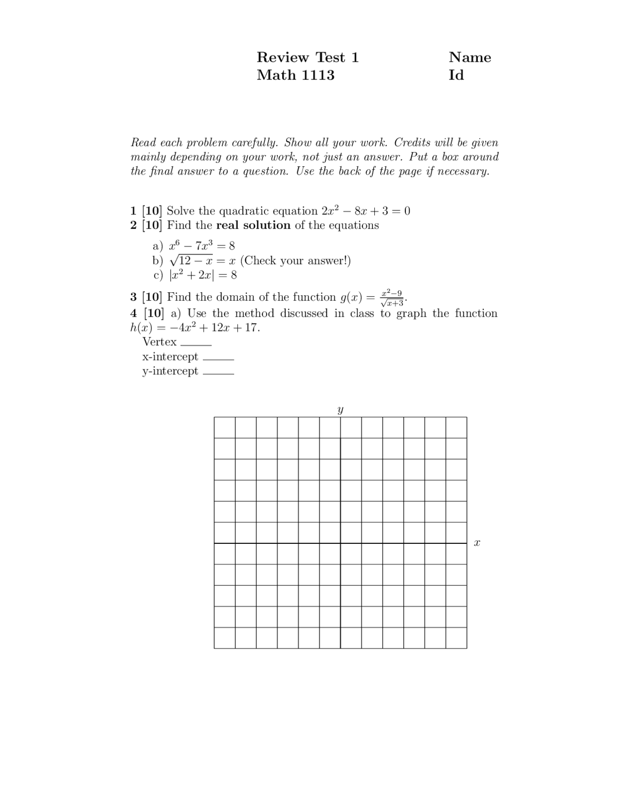Math 1113 Review Test: Quadratic Equations, Functions, and Logarithms ...