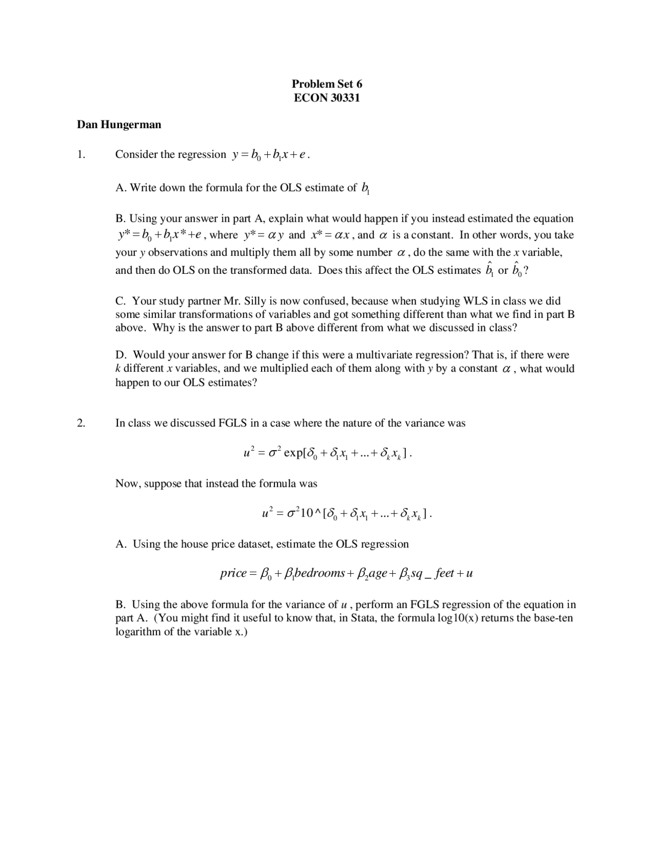 Problem Set 6 Questions - Econometrics | ECON 30331 | Assignments ...