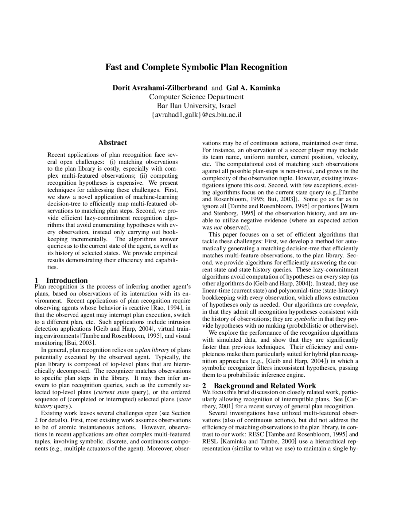 Fast and Complete Symbolic Plan Recognition - Project | CAP 6938 - Docsity