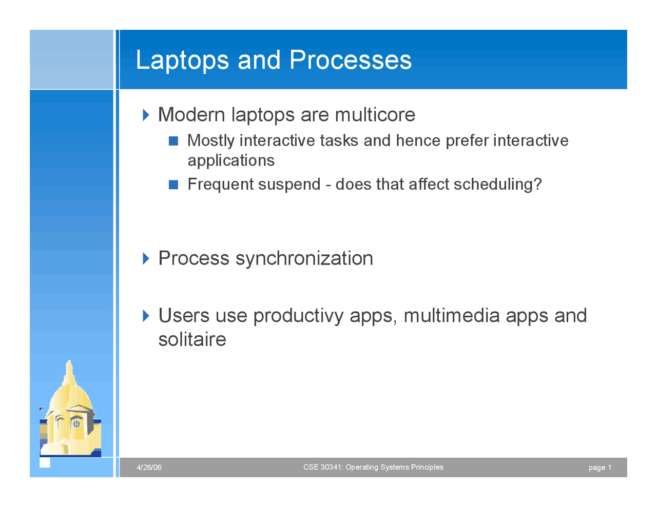 Laptops And Processes Lecture Slides Cse 30341 Docsity