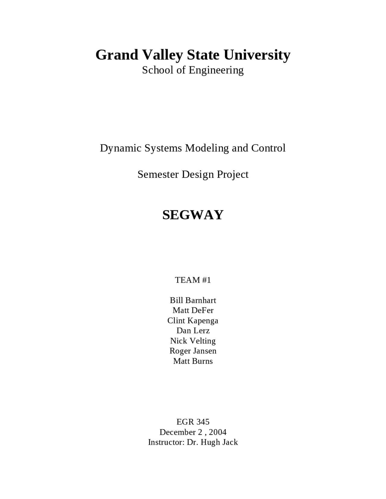 Project On Dynamic System Modeling And Control Egr 345 Docsity