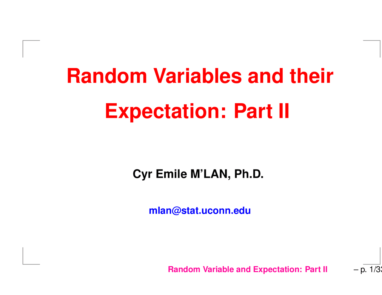 Random Variables And Their Expectation Calculus Level I Stat 3025