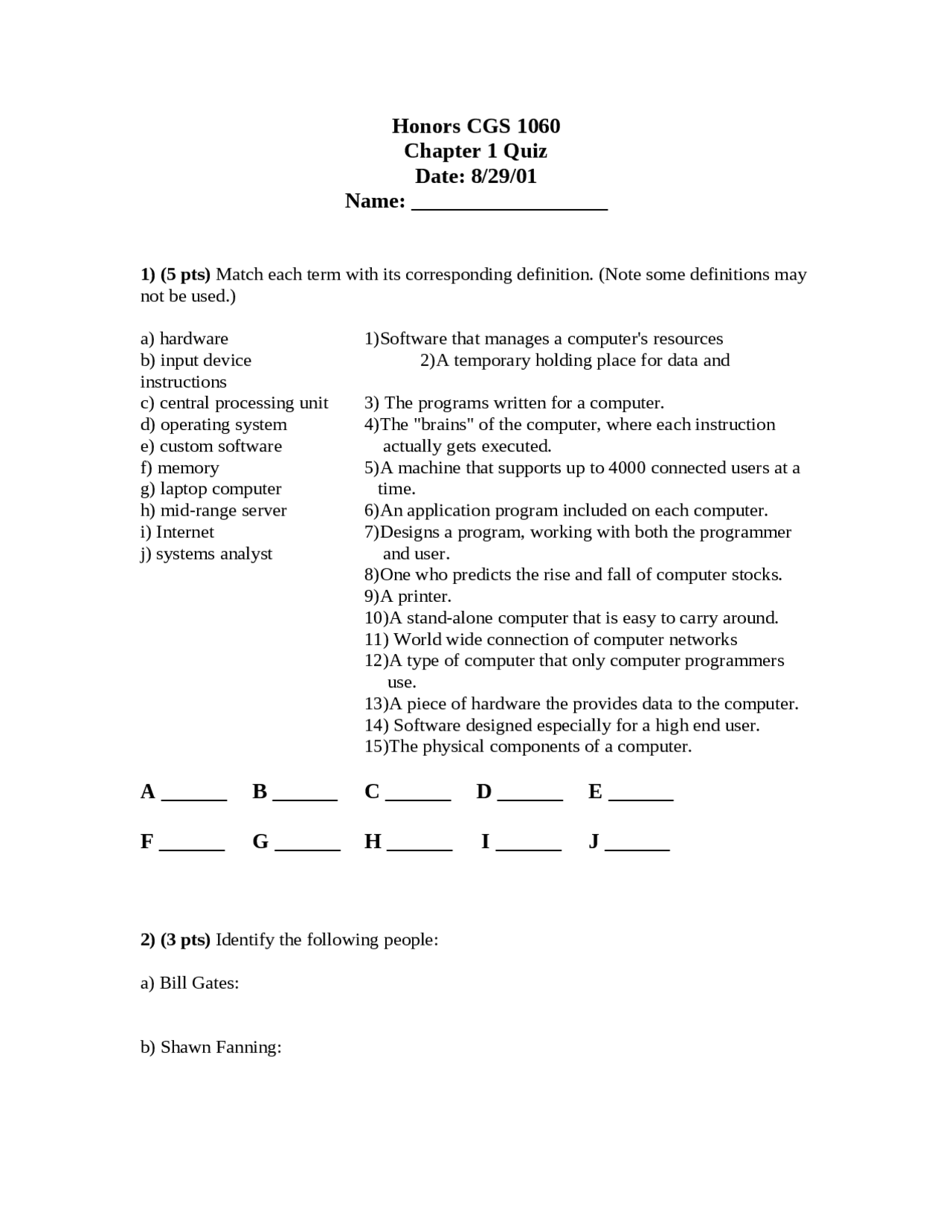 Quiz 4 Questions About Introduction To Computer Science Cgs 1060