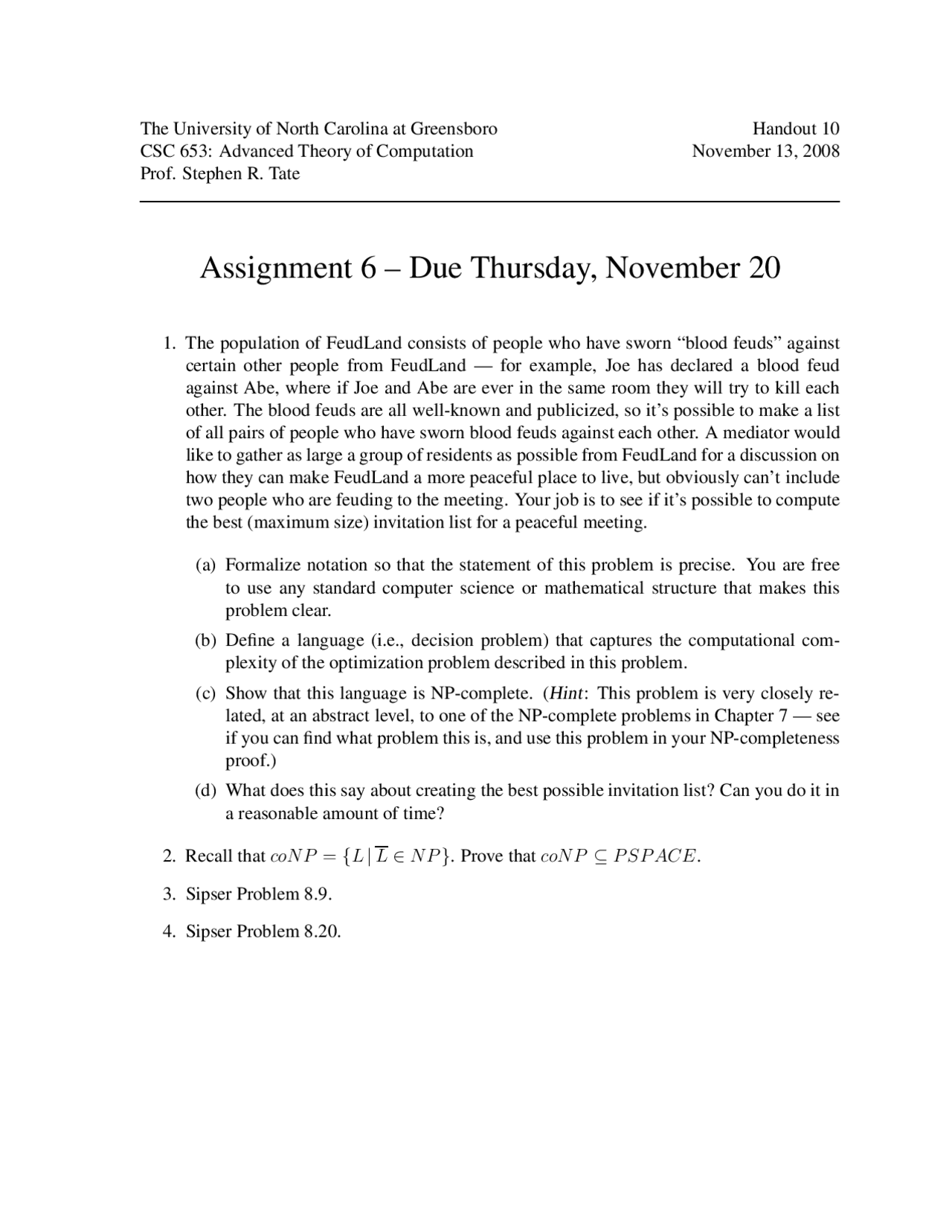 Advanced Theory Of Computation Assignment 6 Fall 2008 Csc 653