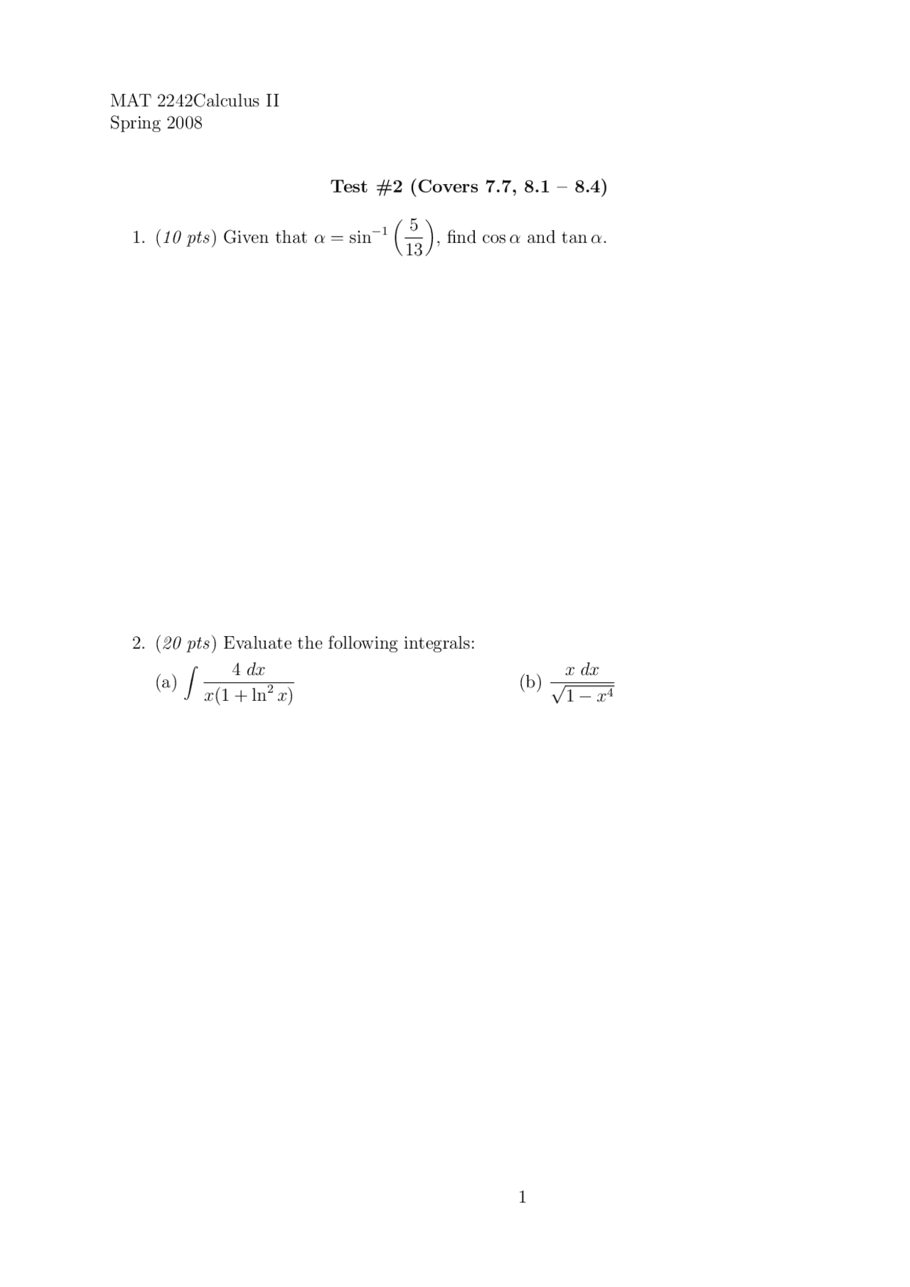 Test 2 Evaluate The Integrals Calculus Ii Math 2242 Docsity