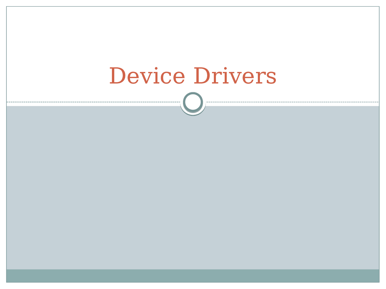 Lecture Slides On Device Drivers Tstm 343 Docsity