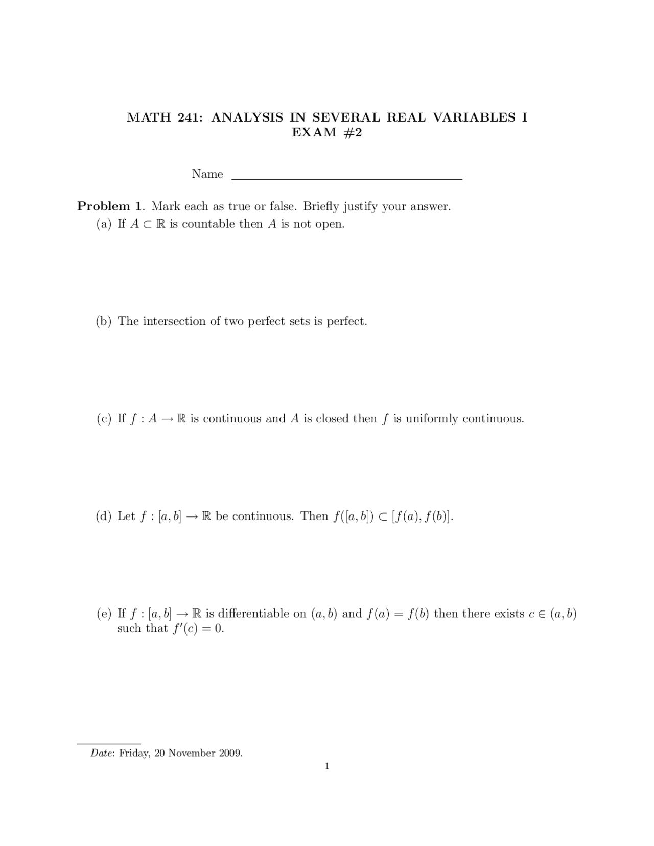 5 Problems on Analysis in Several Real Variables I - Exam 2 | MATH 241 ...