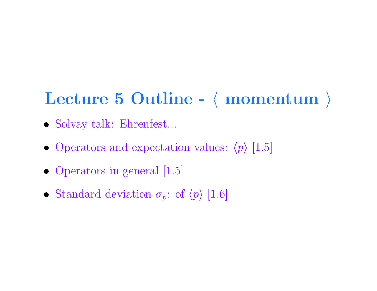 Operators And Expectations Values Outline Phys 410 Docsity