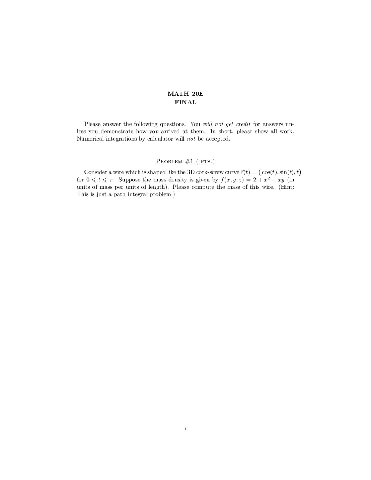 Vector Calculus - Problems for Final Exam | MATH 20E - Docsity