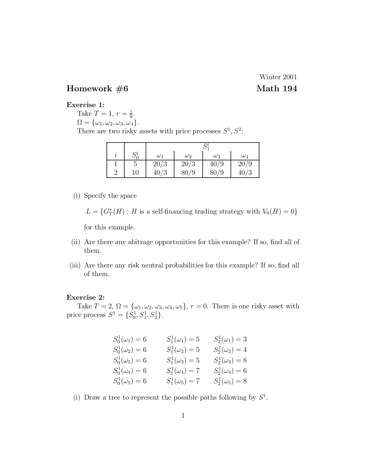 Questions For Assignment 6 The Mathematics Of Finance Math 194