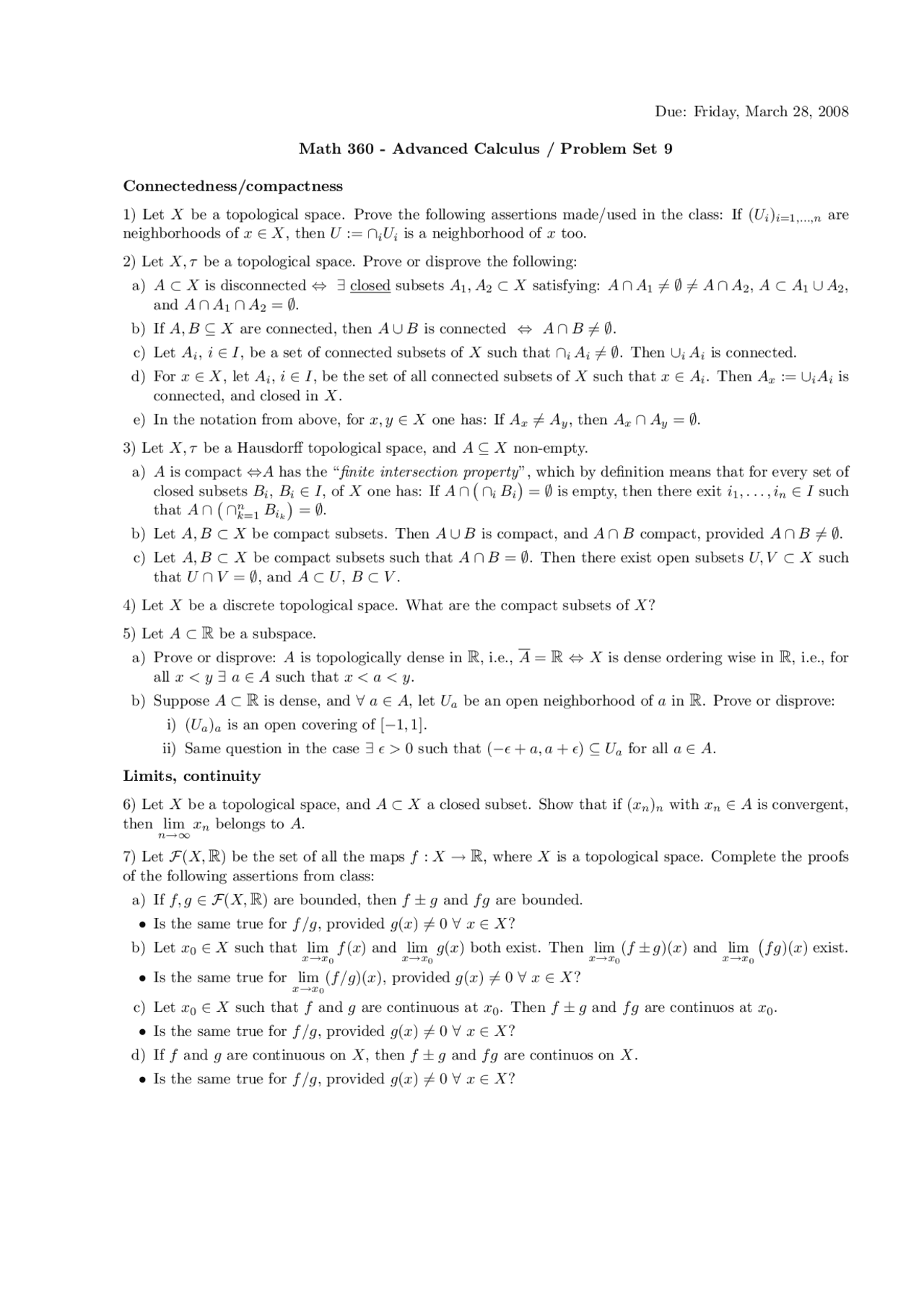 Advanced Calculus Problem Set 9: Connectedness, Compactness, Limits, and Continuity ...