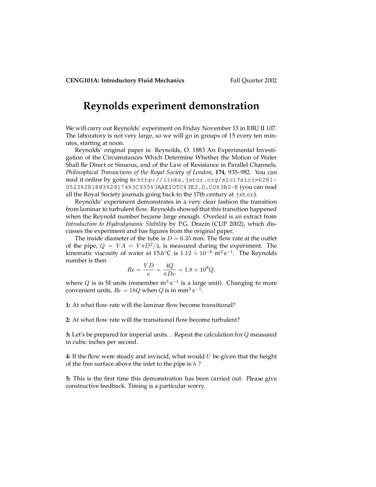 Reynolds Experiment Demonstration - Fluid Mechanics | CENG 101A - Docsity