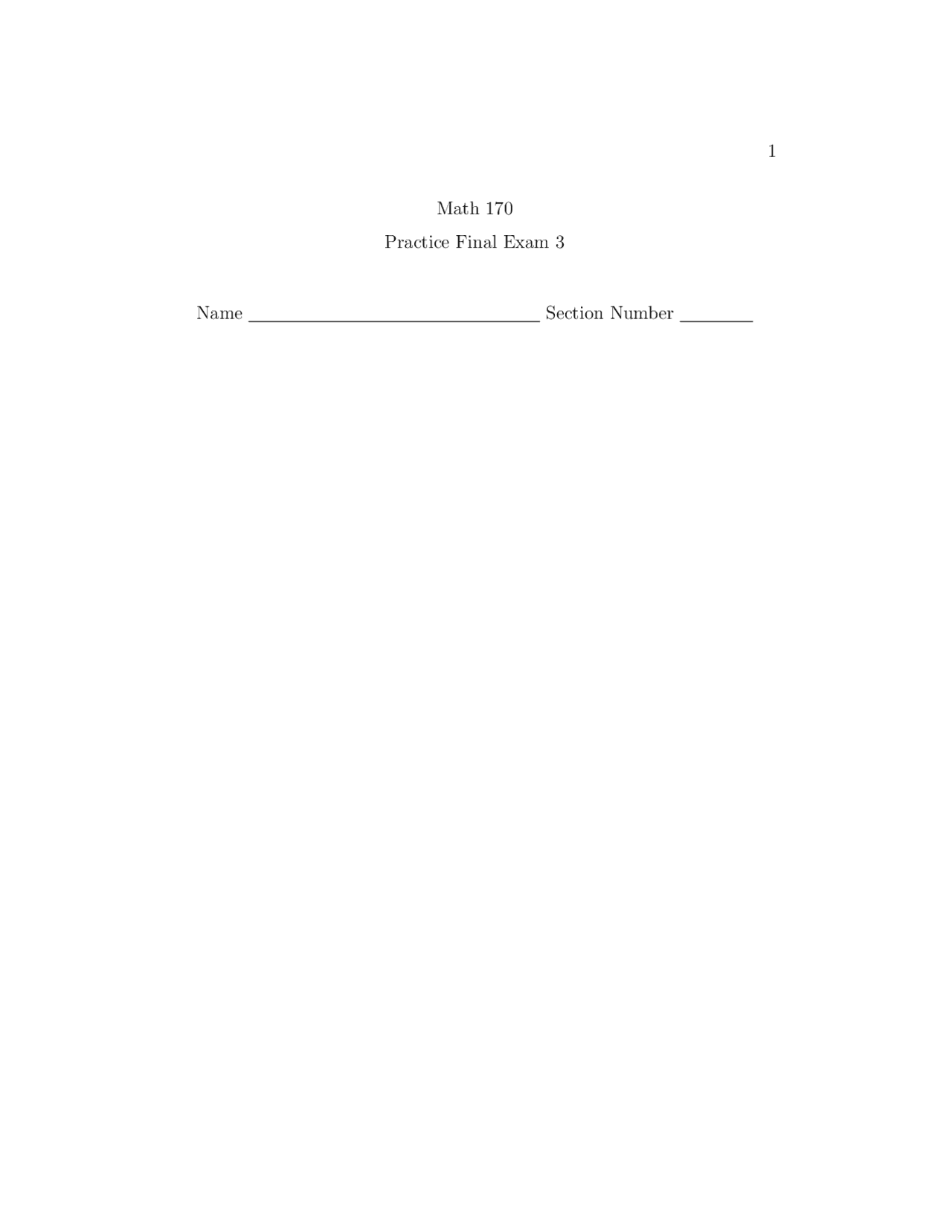 Practice Problems For Final Exam 3 Ideas In Mathematics Math 170