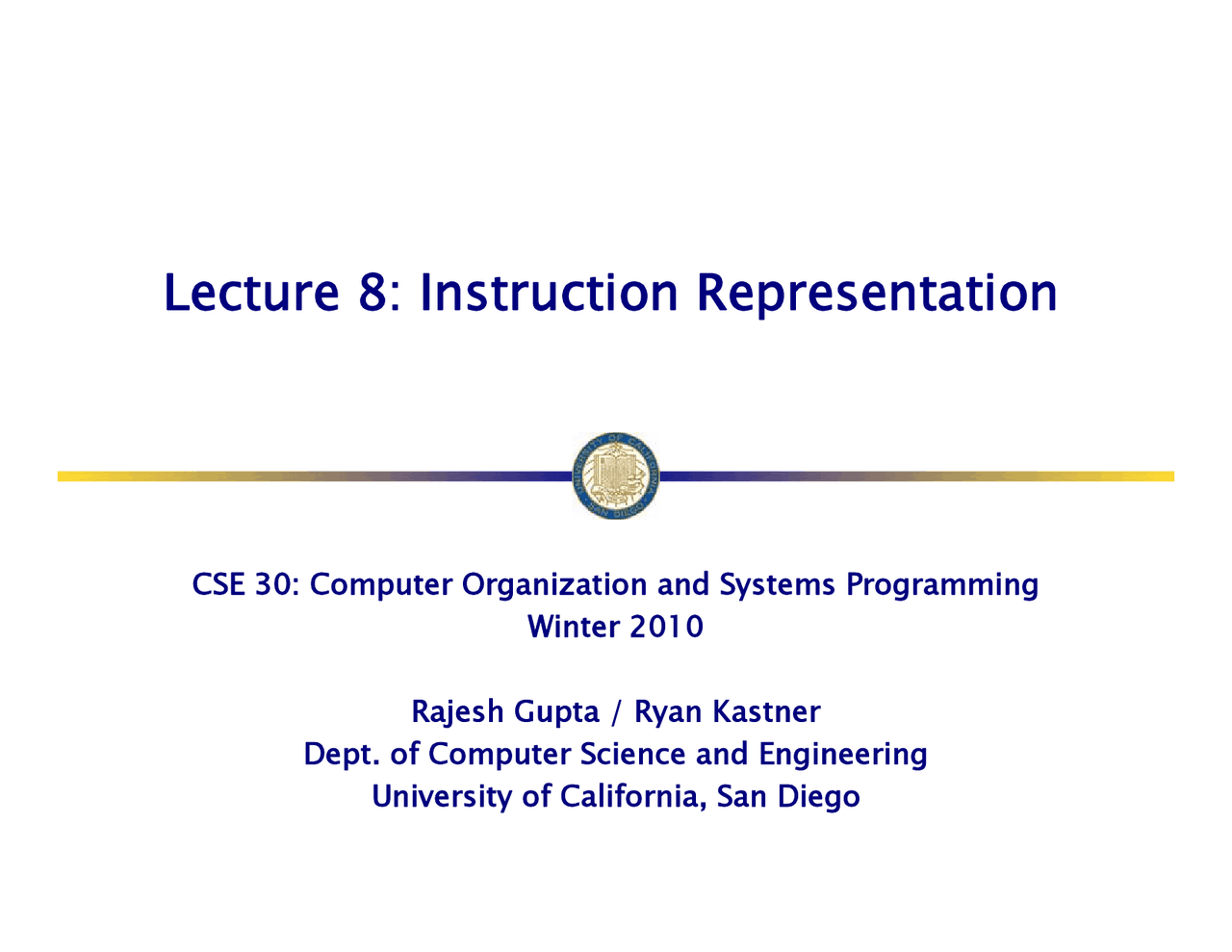 Instruction Representation Lecture Slides Cse 30 Docsity
