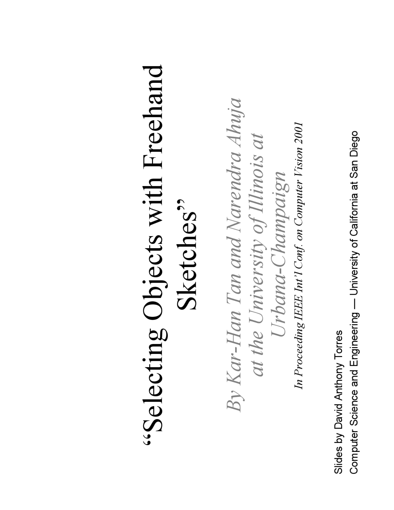 Selecting Objects With Freehand Sketches Lecture Slides Cse 252b