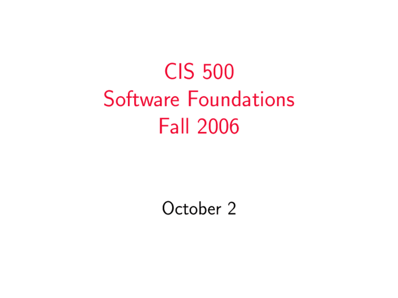 Study Materials for Software Foundations | CIS 500 - Docsity