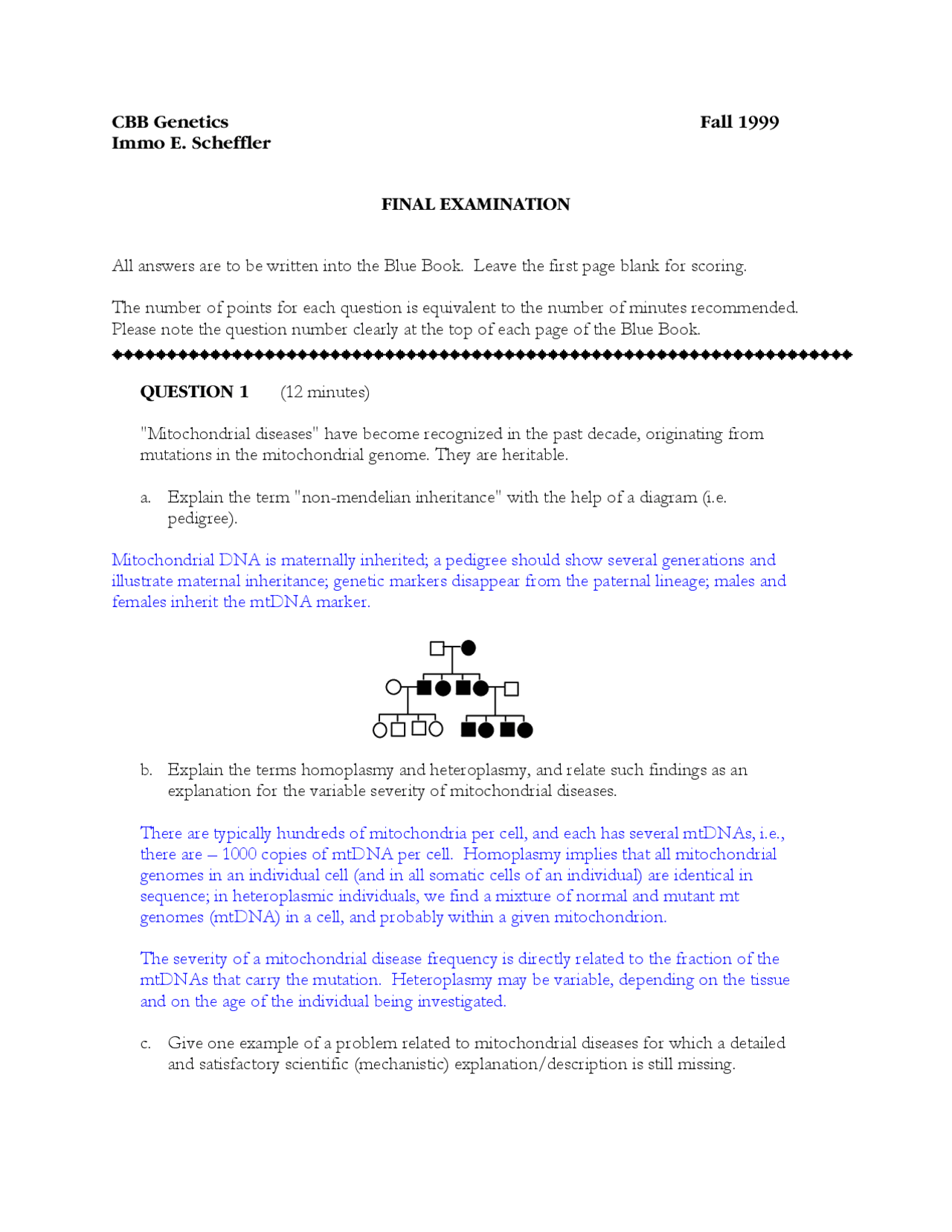 FINAL EXAMINATION Fall 1999 Molecular Biology (CBB Genetics) with ...