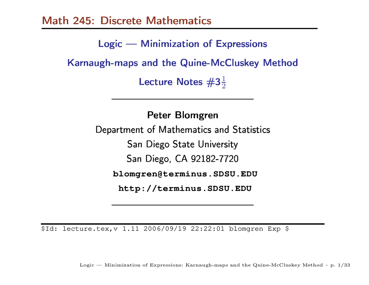 Understanding Logic Minimization using Karnaugh Maps and Quine ...