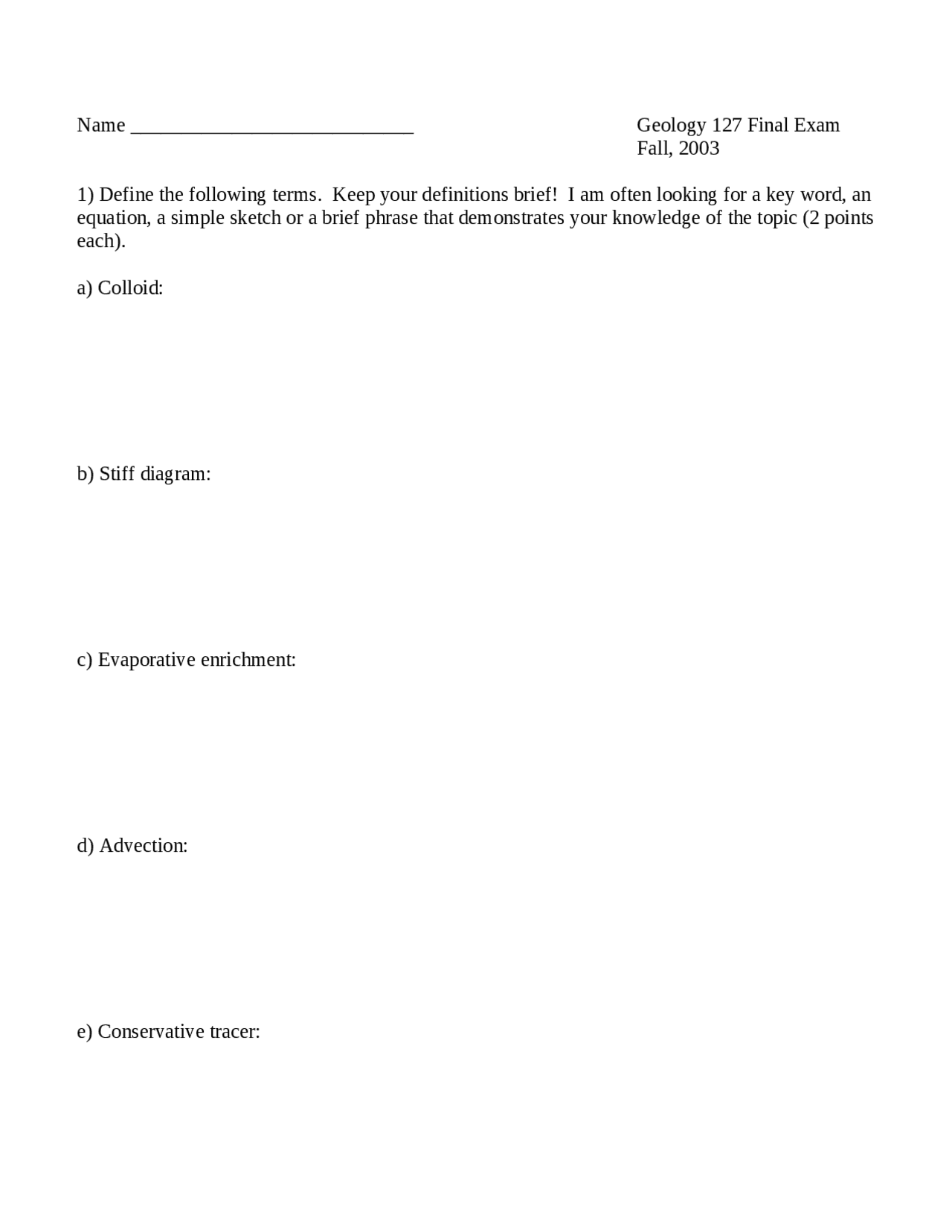 Hydrogeology Final Exam Fall 2003 Geol 127 Docsity