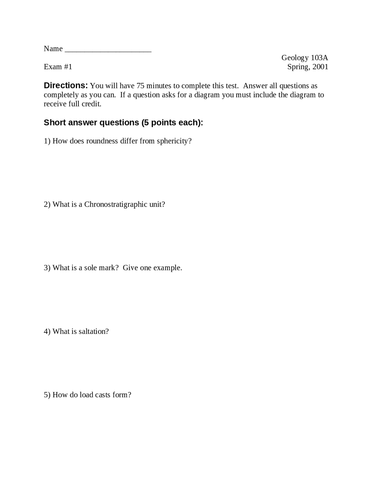 Exam 1 Sedimentology And Stratigraphy Spring 2001 Geol 103a Docsity