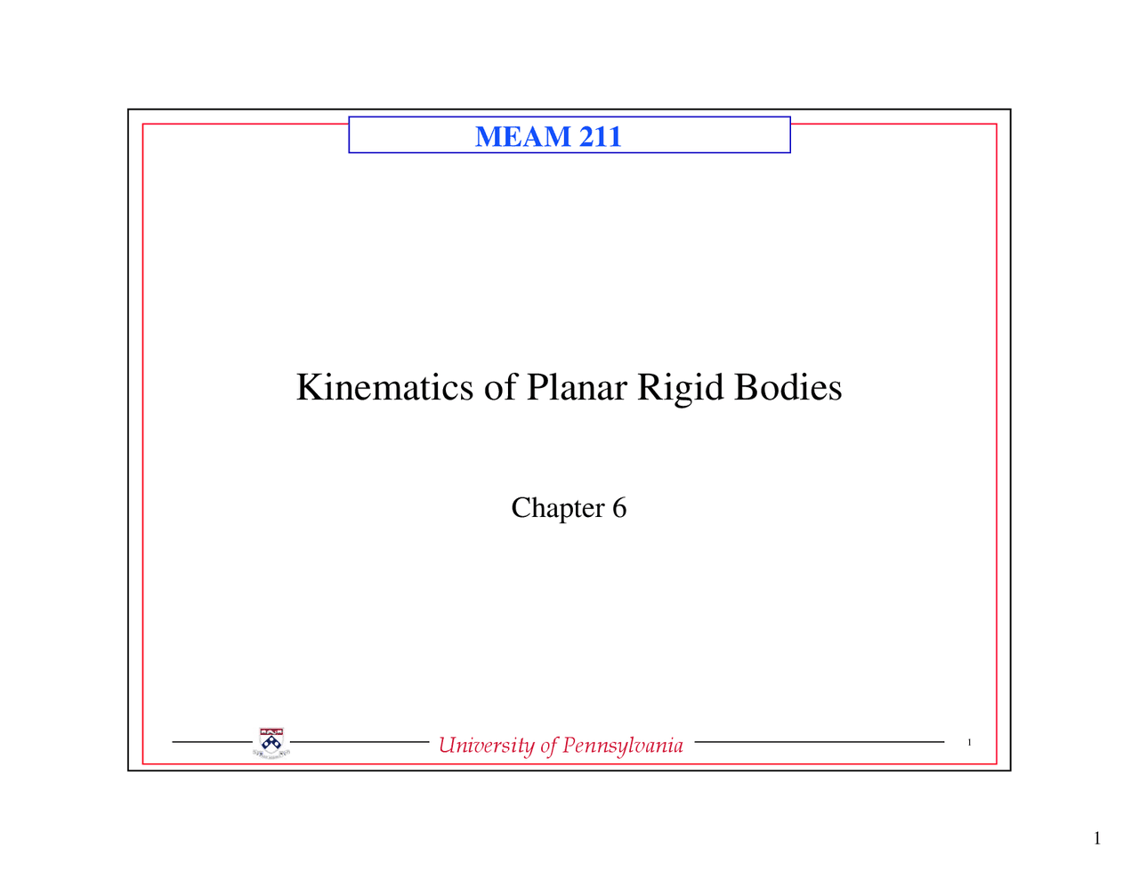 Kinematics Of Planar Rigid Bodies Lecture Slides Meam 211 Docsity