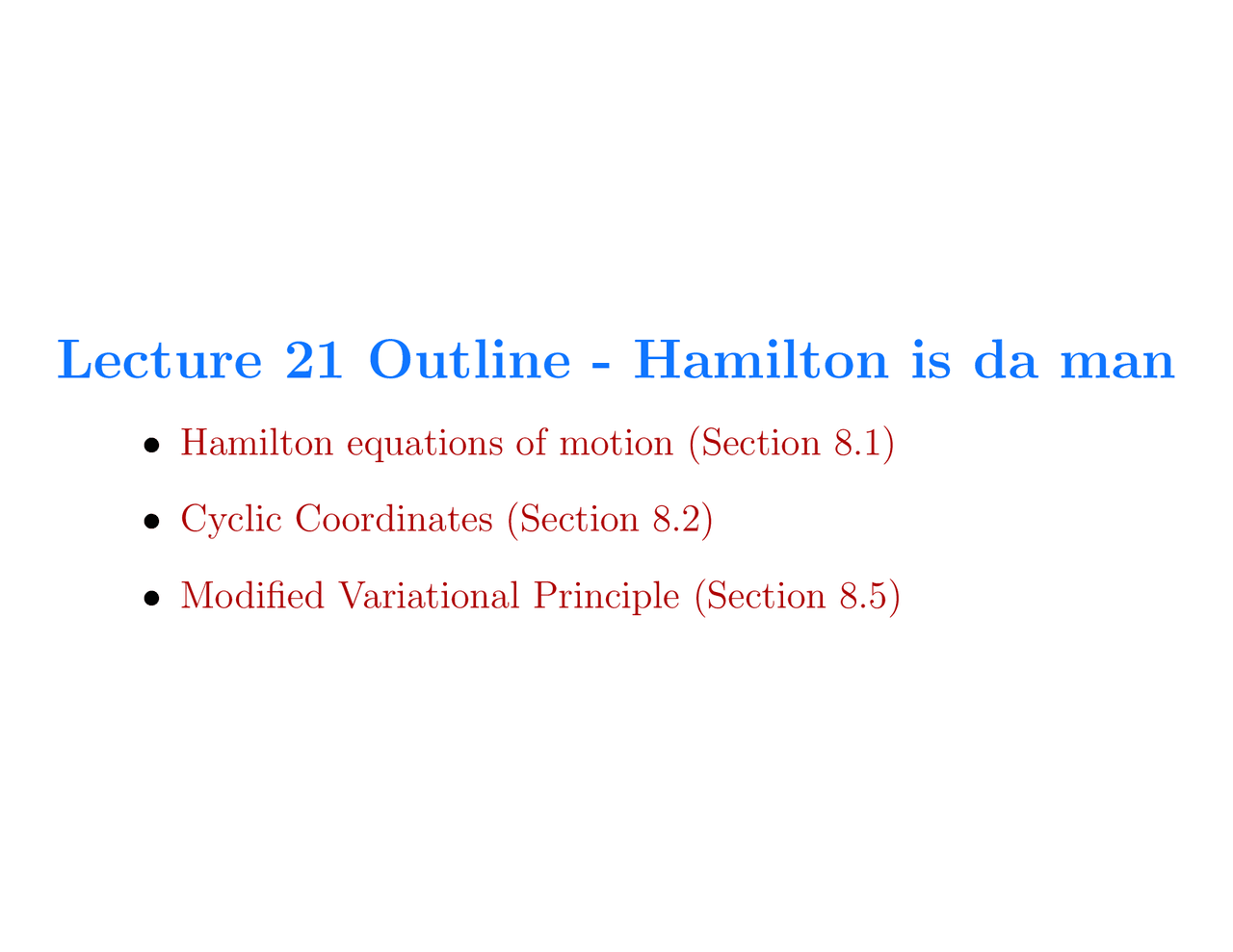 Hamilton Equations of Motion - Slides | PHYS 608 - Docsity