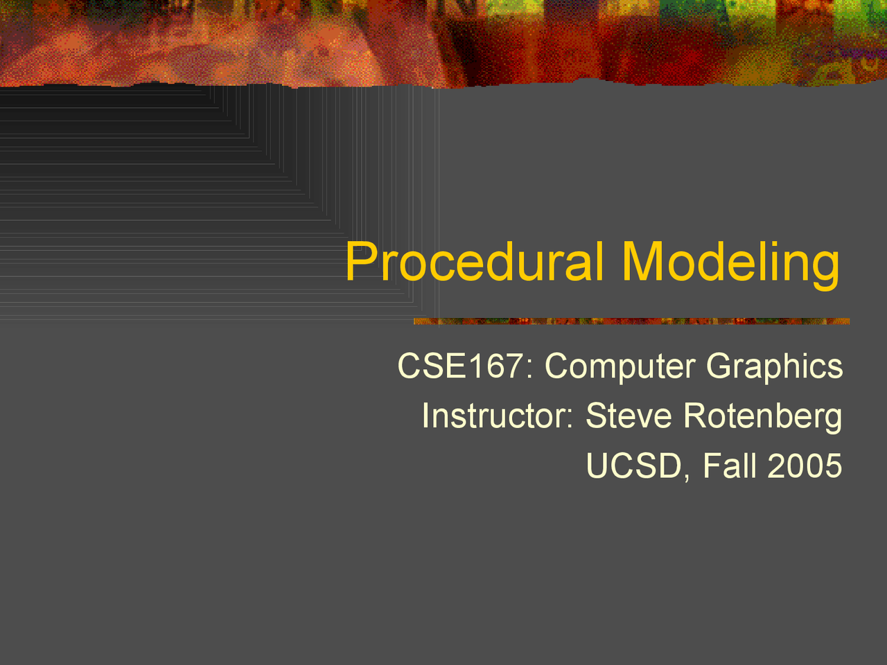 Procedural Modeling Lecture Slides Socc 167 Docsity