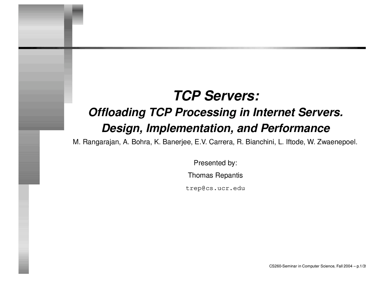 Offloading Tcp Processing In The Internet Servers In Computer Science