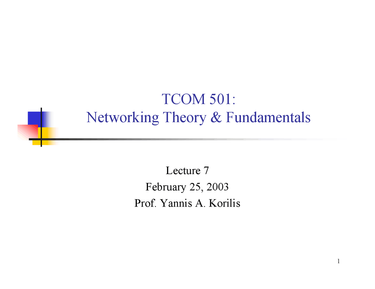 Open Jackson Networks - Lecture Slides | TCOM 501 - Docsity