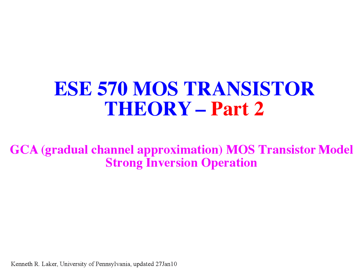 Lecture Slides Of Mos Transistor Theory Ese 570 Docsity