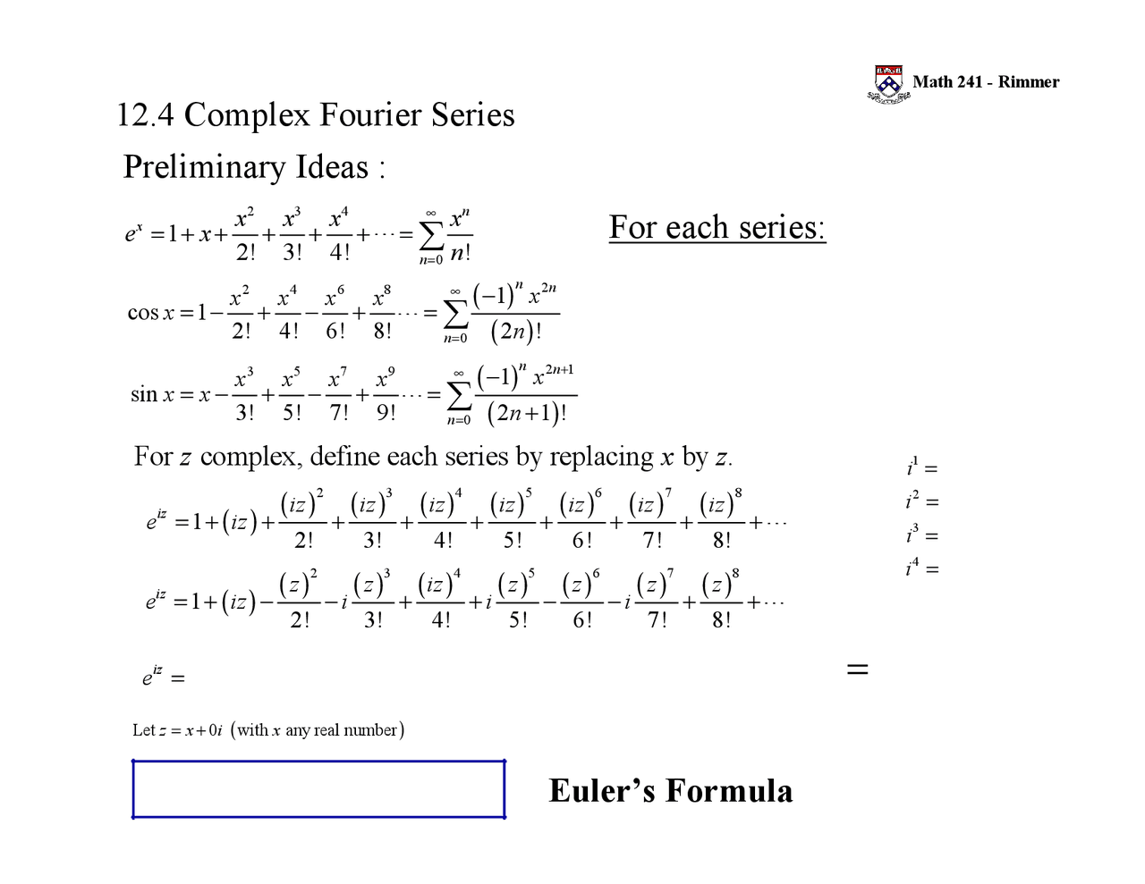Lecture notes on Complex Fourier Series | MATH 241 - Docsity