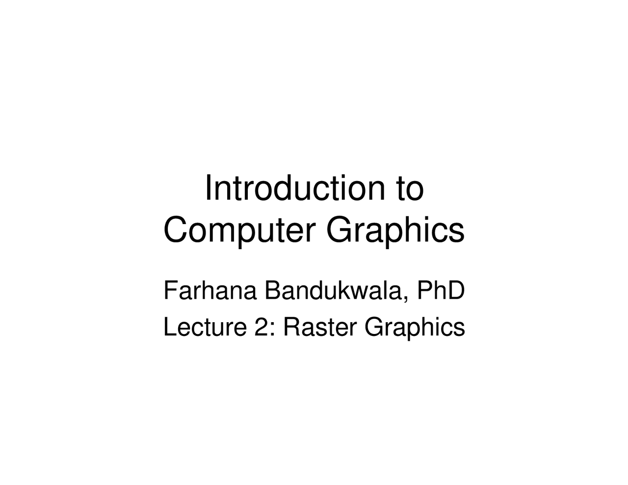 Raster Vs Vector Graphics Lecture Slides Cse 167 Docsity