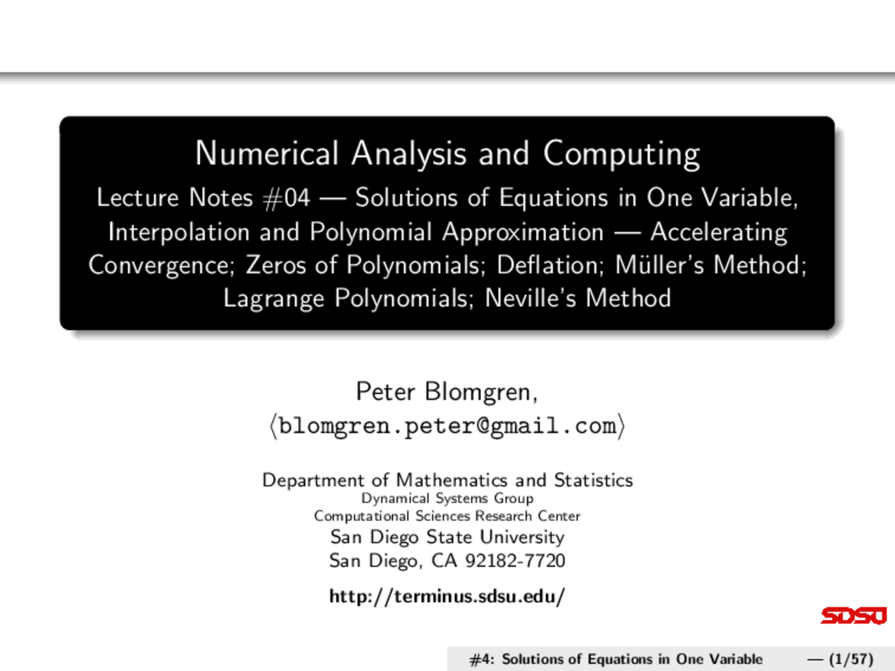 Solutions of Equations in One Variable Interpolation and Polynomial ...