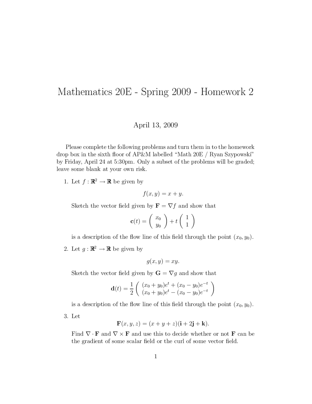 Mathematics 20E Homework 2 - Spring 2009 - Prof. Ryan S. Szypowski | Assignments Calculus | Docsity