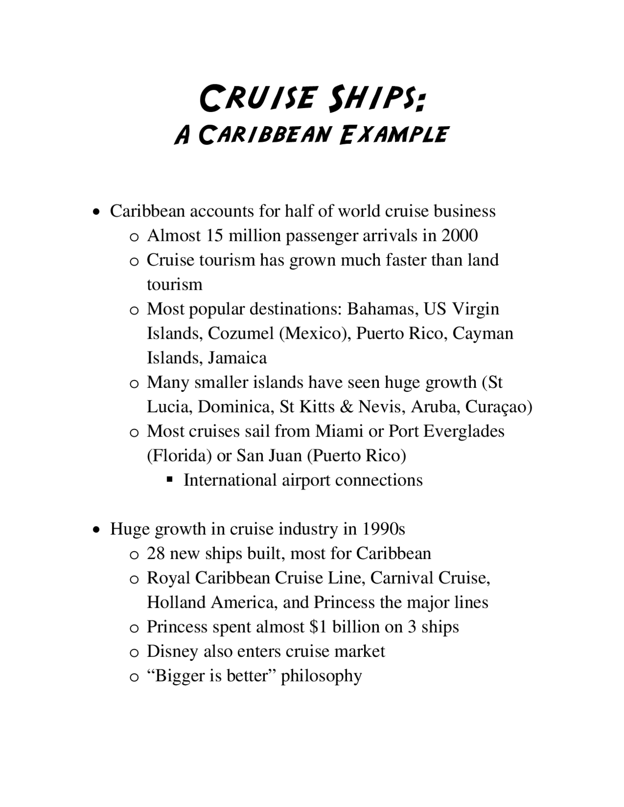 Notes on Cruise Ships: A Caribbean Example | GEOG 494 - Docsity