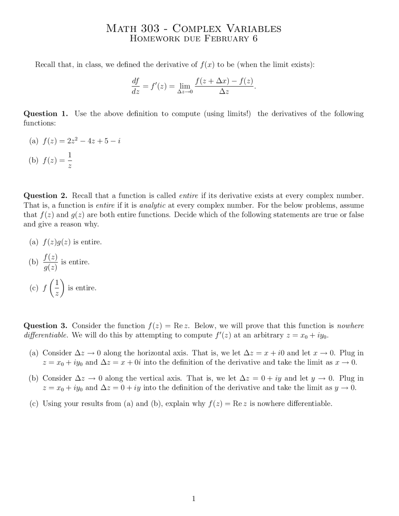Homework 3 Questions On Derivatives Complex Variables Math 303