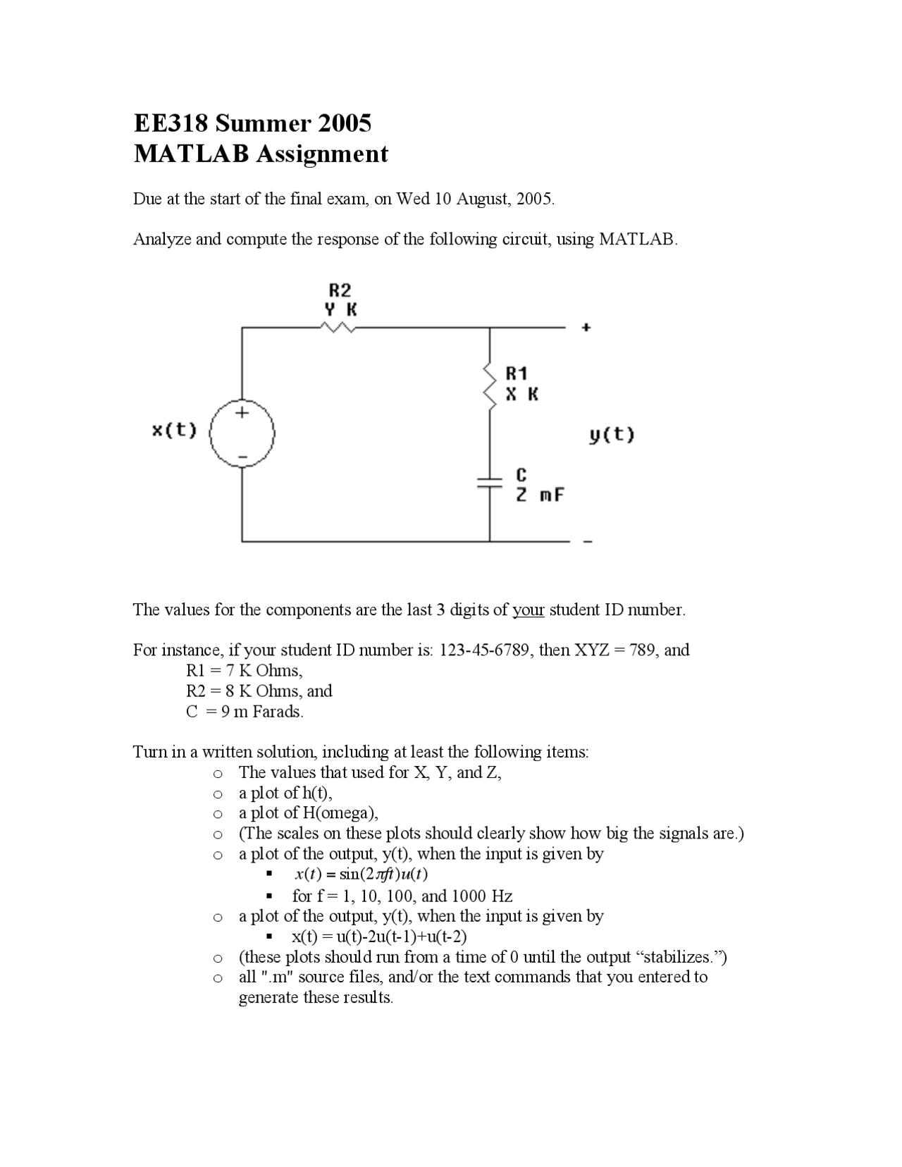 MATLAB Assignment | Methods of System Analysis - Summer 2005 | EE 318 | Assignments Electrical ...