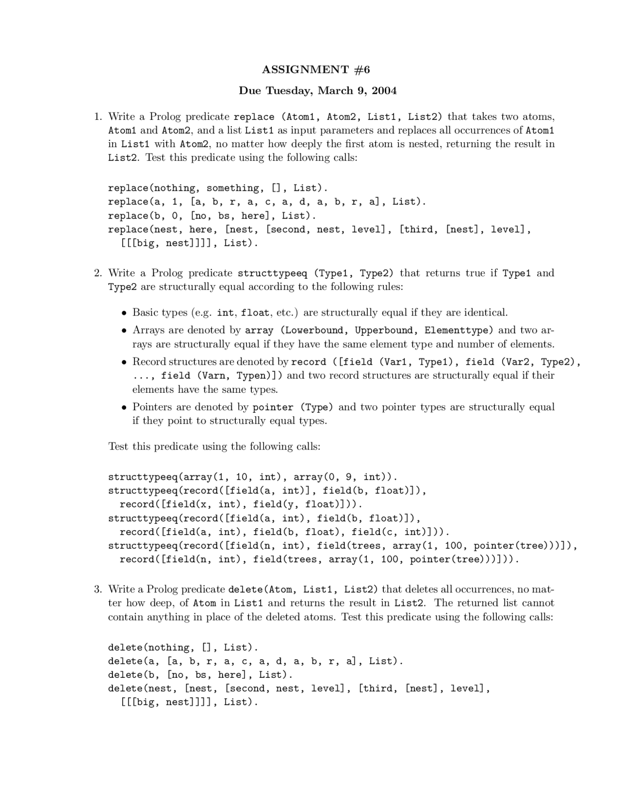Practice Assignment 6 Programming Languages Fall 2004 Cs 501
