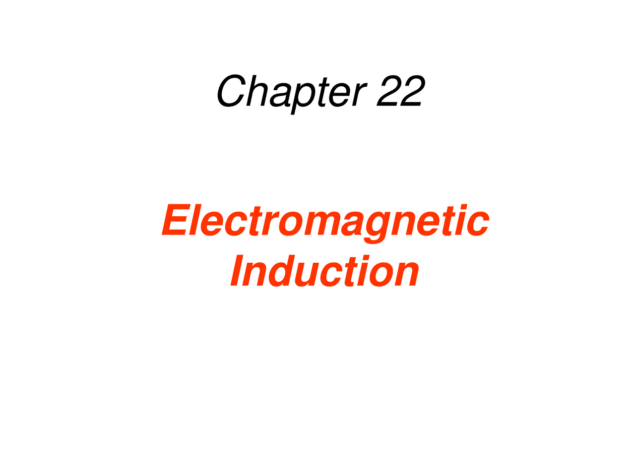 Electromagnetic Induction - College Physics II - Lecture Notes | PH 202 ...
