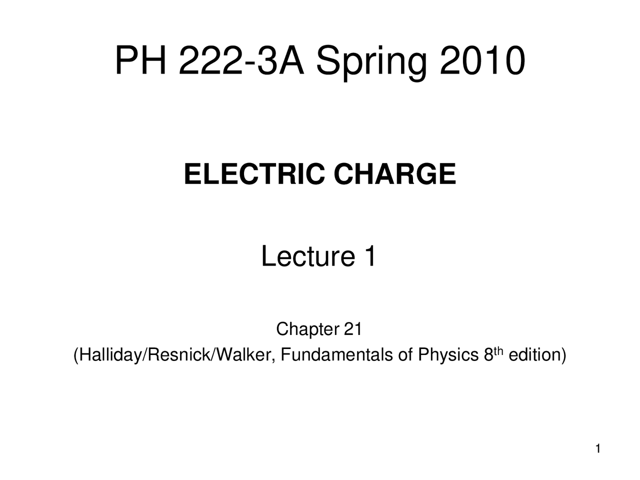 Electric Charge Lecture Notes Ph 222 Docsity