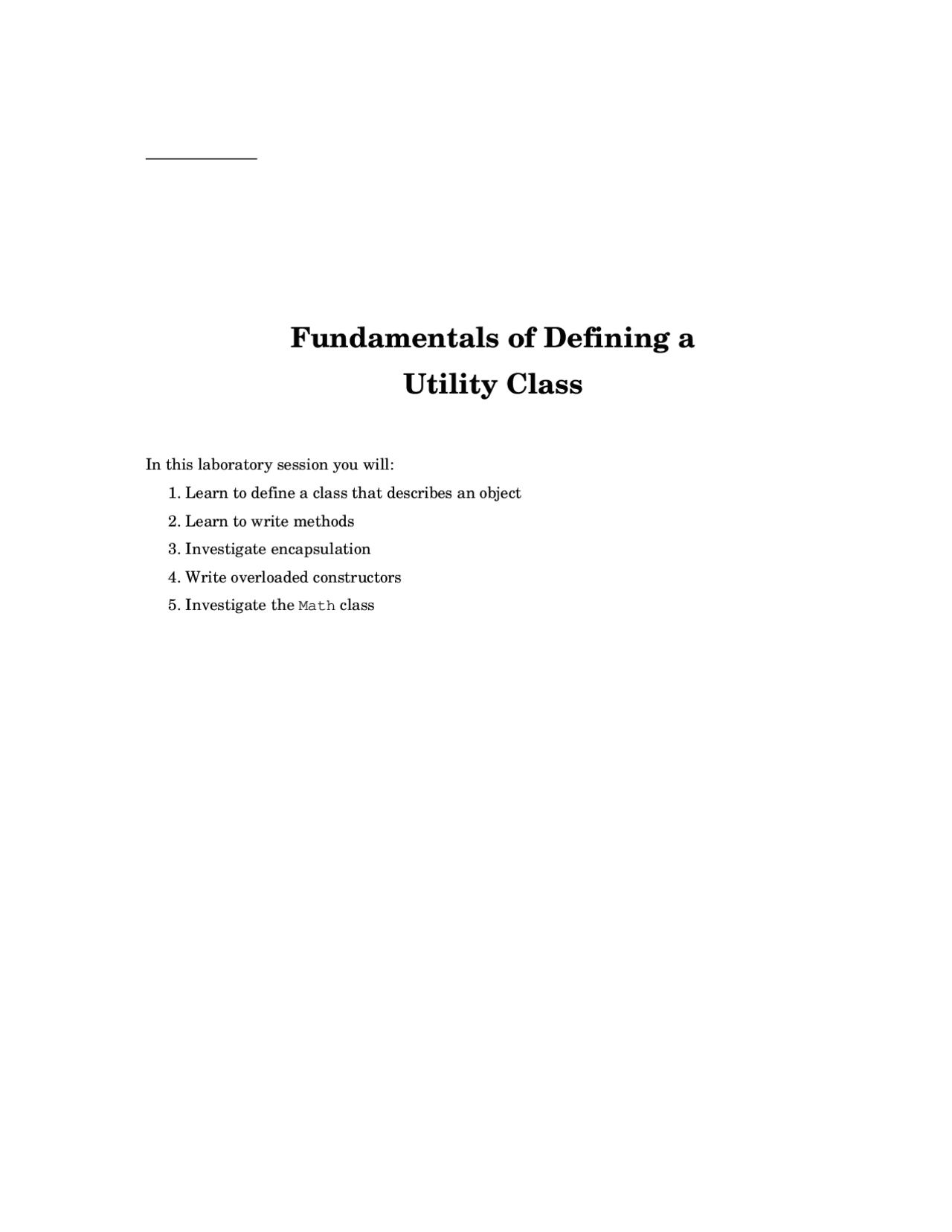 Fundamentals of Defining A Utility Class | CS 201 - Docsity