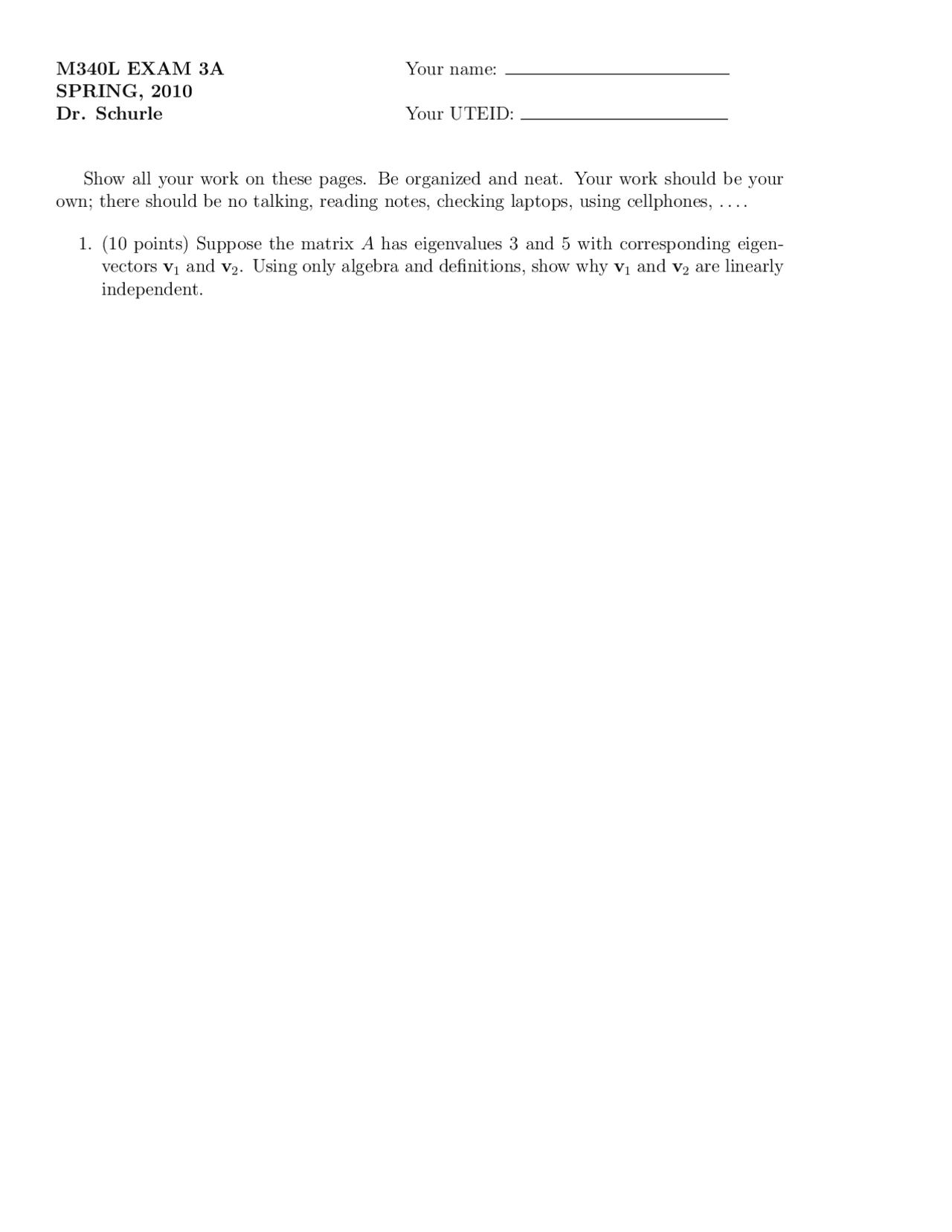 Matrices And Matrix Calculations Exam 3 Fall 2010 M 340l Docsity