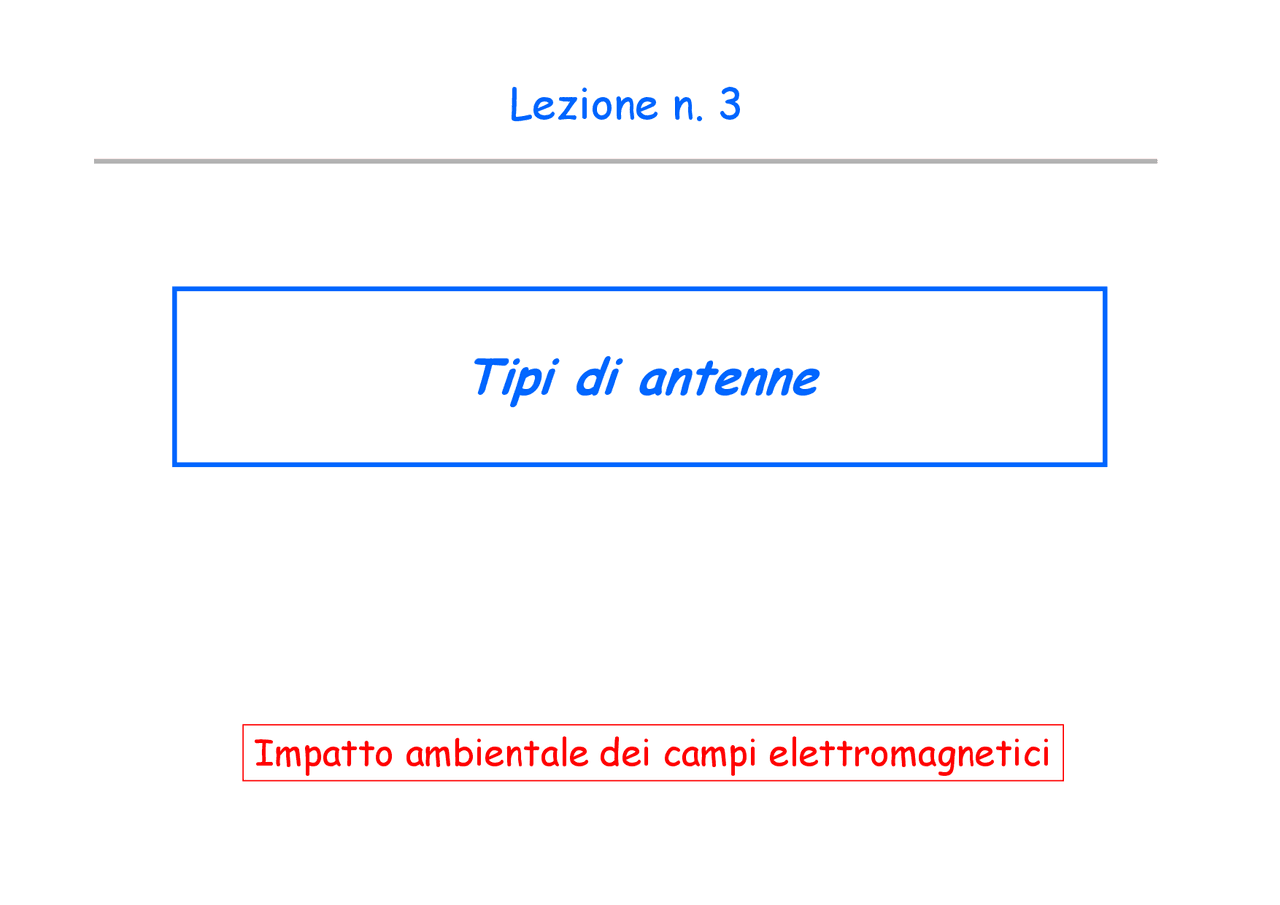 Antenne - Tipi di Antenne - Docsity