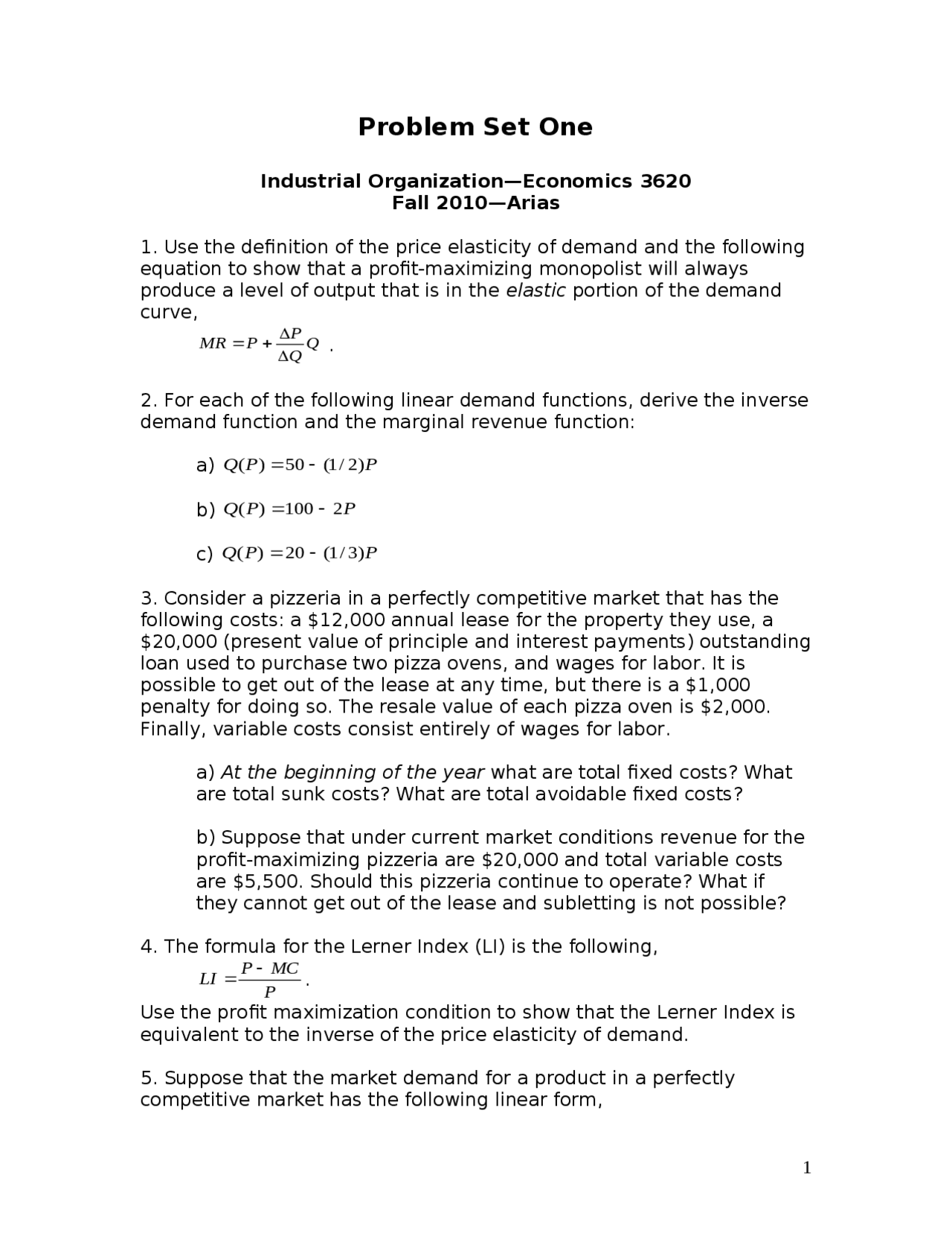 Industrial Organization Problem Set 1 Fall 2010 Econ 3620 Docsity