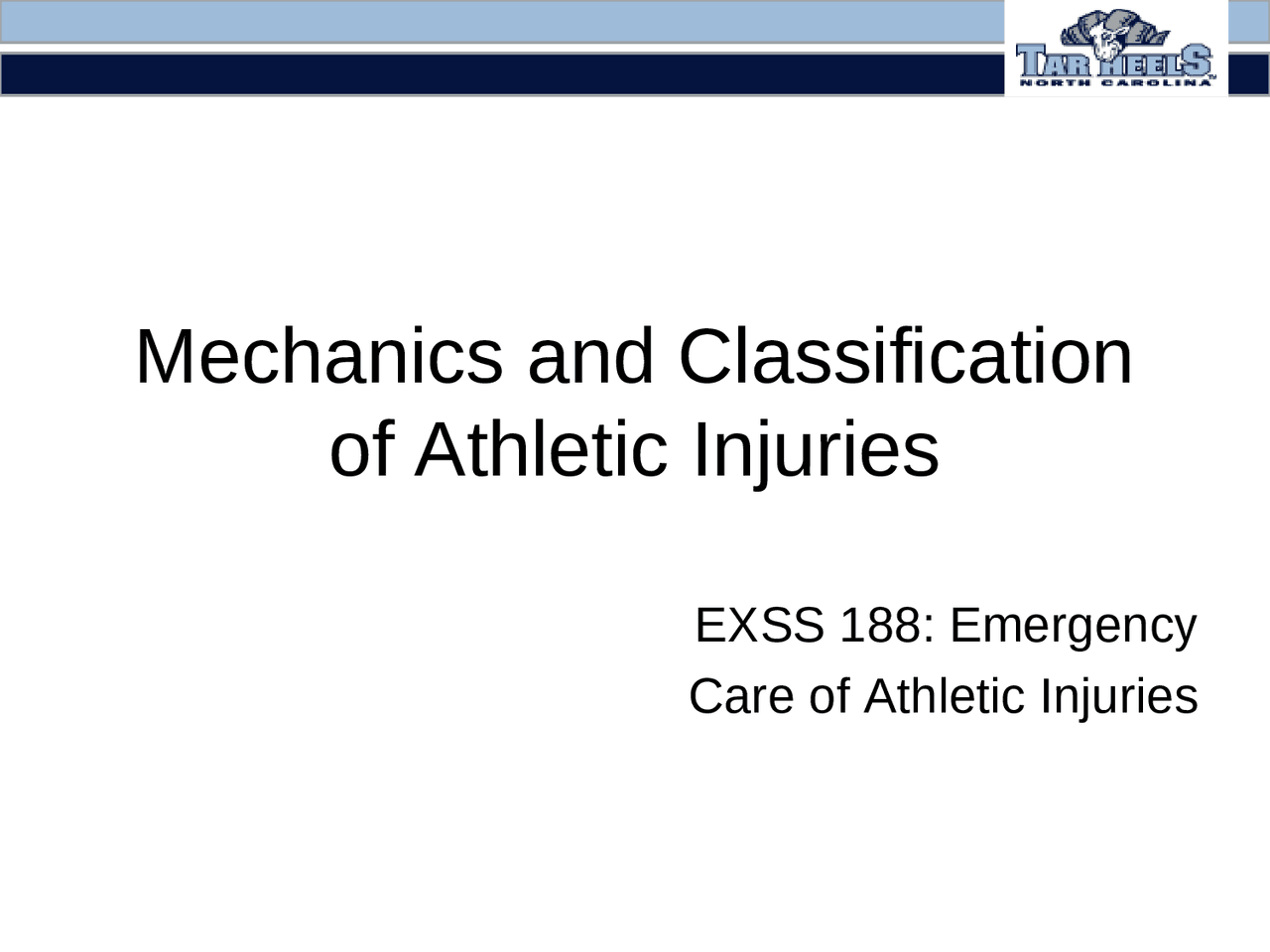 Mechanics and Classifications of Injuries - Emergency Care | EXSS 188 ...