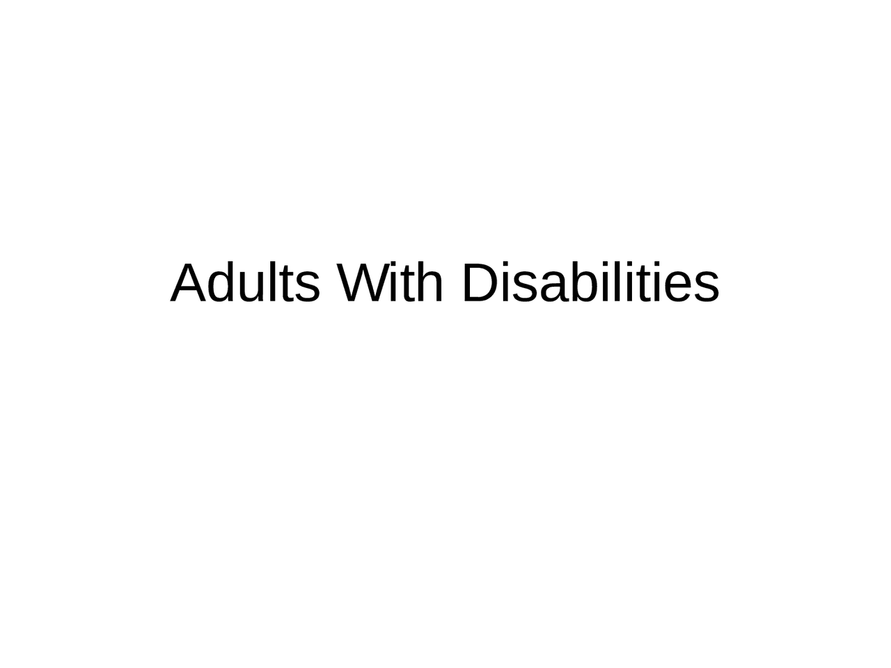 Adults with Disabilities - Families and Disabilities - Handout | HDFS ...