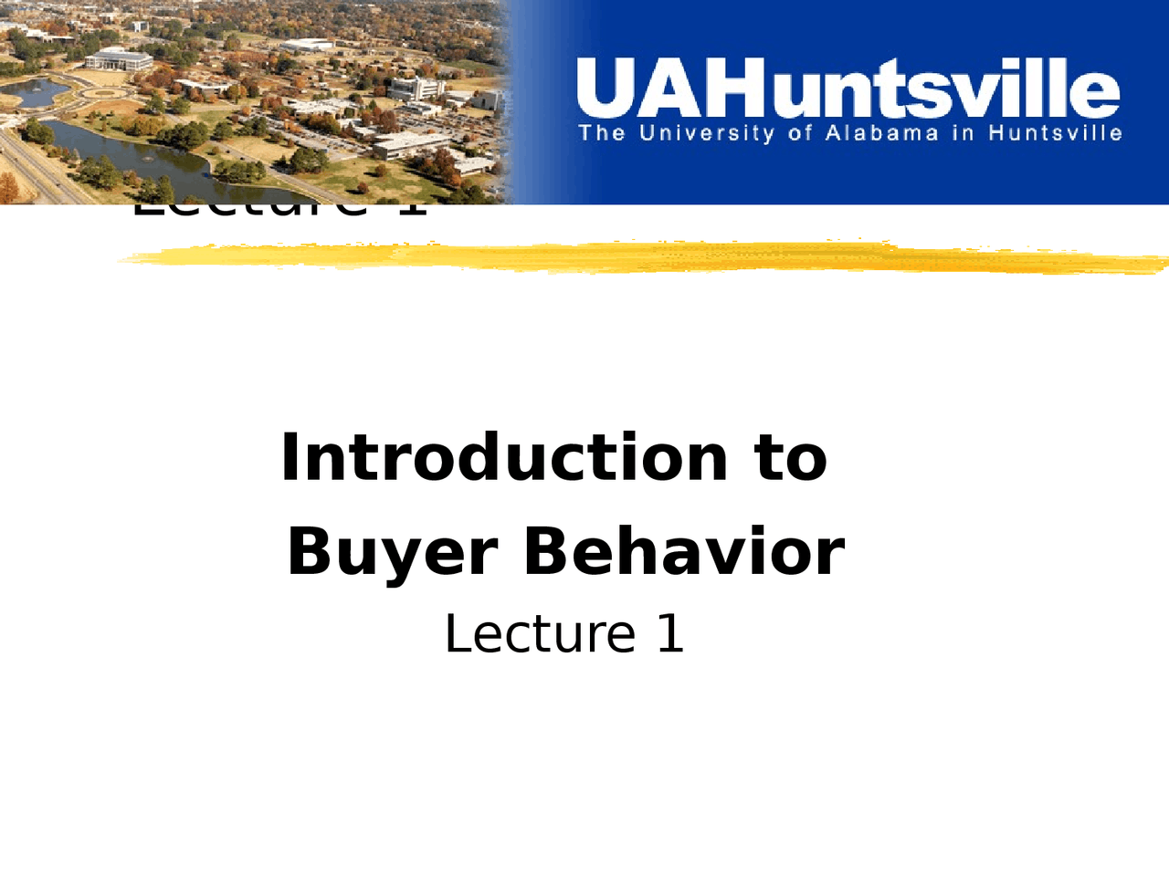 Introduction To Buyer Behavior Lecture Notes Mkt 301 Docsity