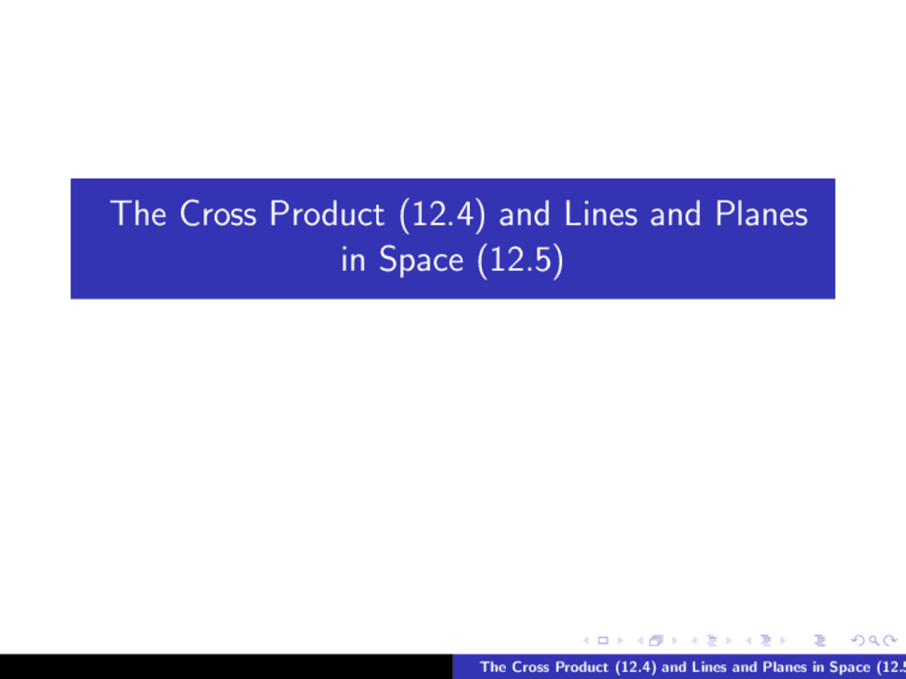 Cross Product Multivariable Calculus Lecture Notes Math 1920