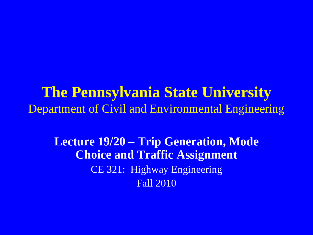 Introduction Of Travel Demand In Highway Engineering C E 321 Docsity